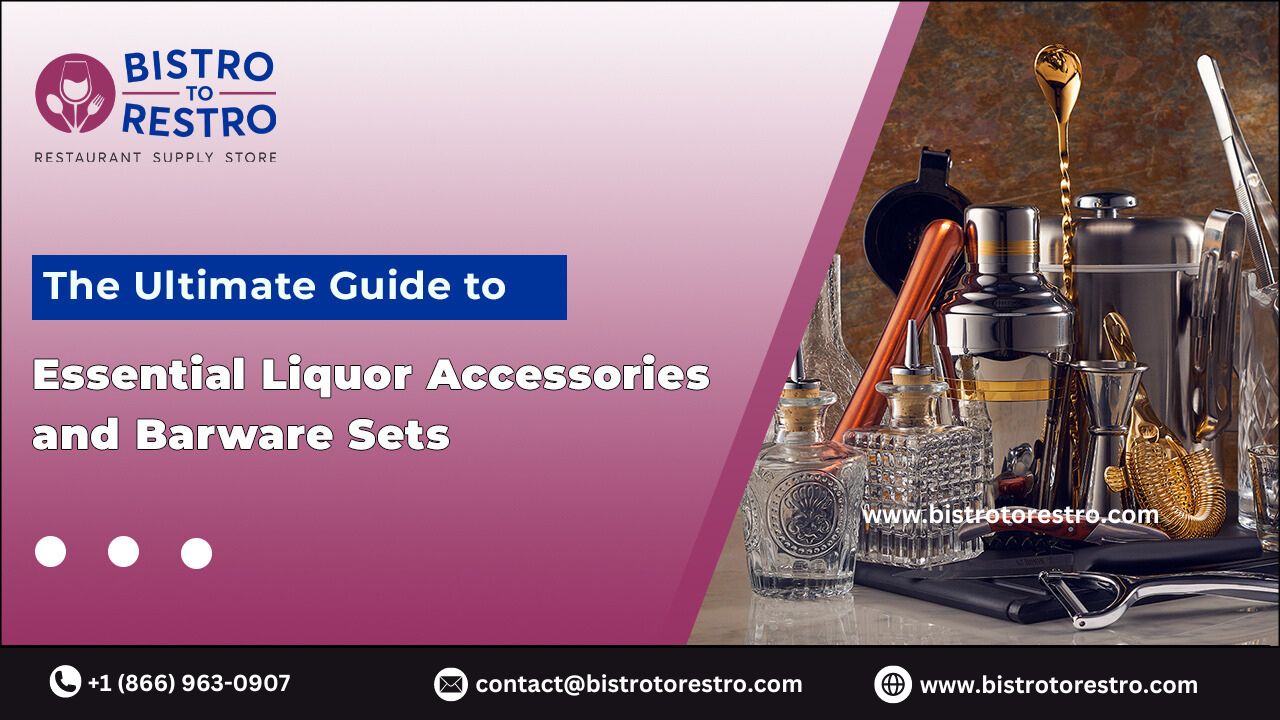 The Ultimate Guide to Essential Liquor Accessories and Barware Sets