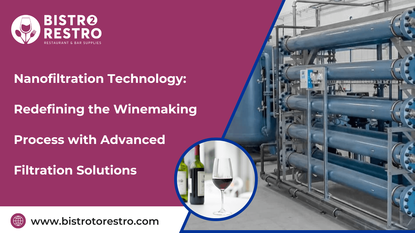 Nanofiltration | Advanced Wine Filtration Technology