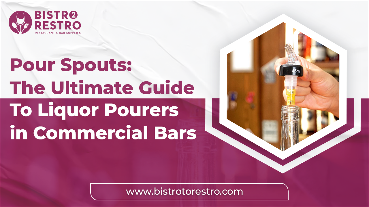Pour Spouts: The Ultimate Guide to Liquor Pourers